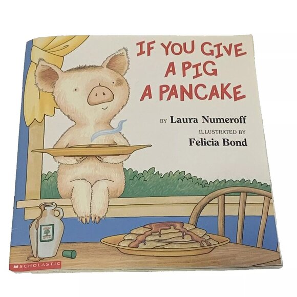 Scholastic Canada, The Limited | Toys | If You Give A Pig A Pancake ...